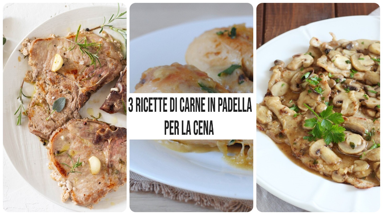 Cosa cucino per cena stasera? 3 ricette di carne in padella succulente ...