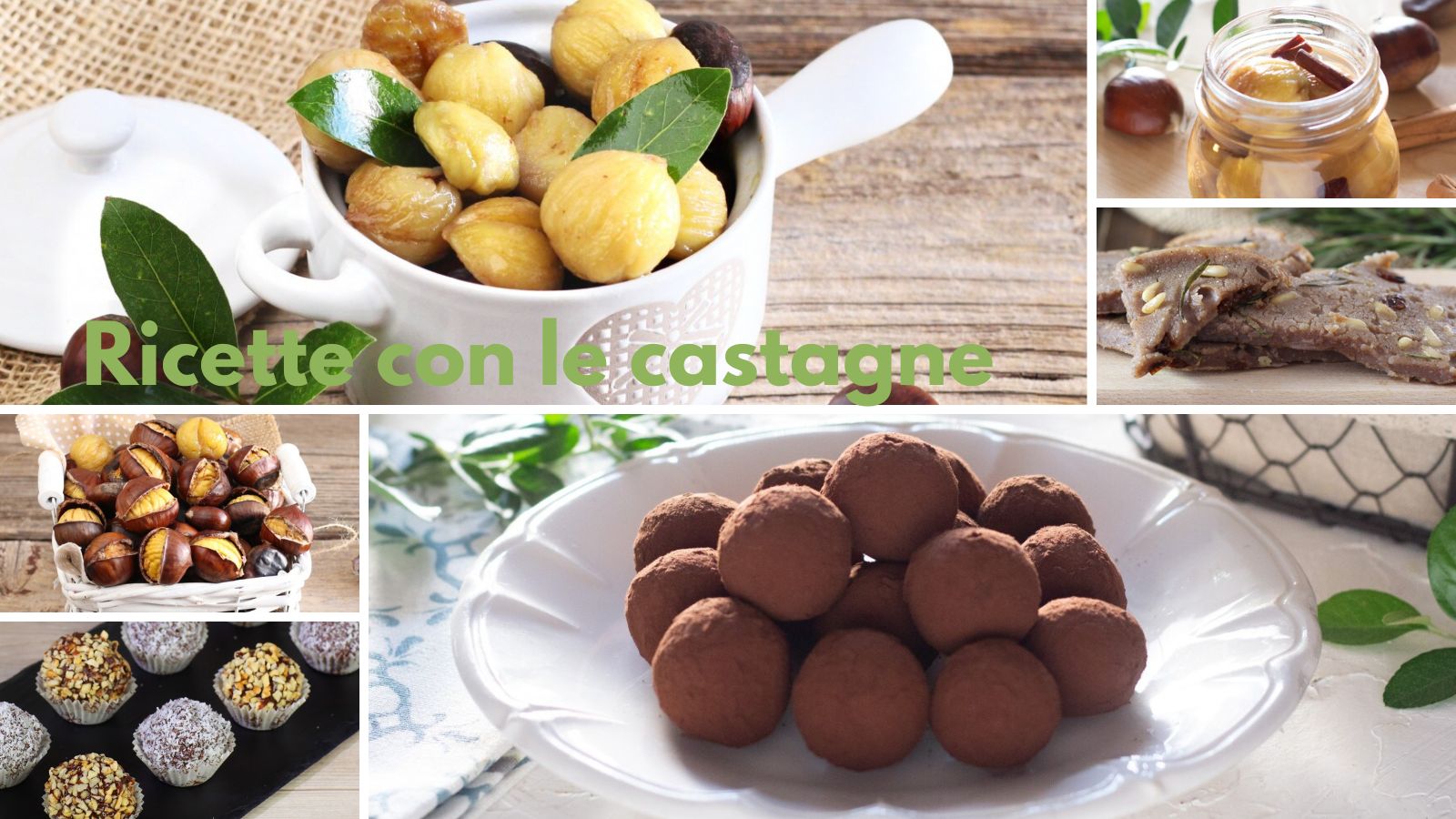 Come cucinare le castagne: 7 ricette e consigli per gustarle in autunno ...