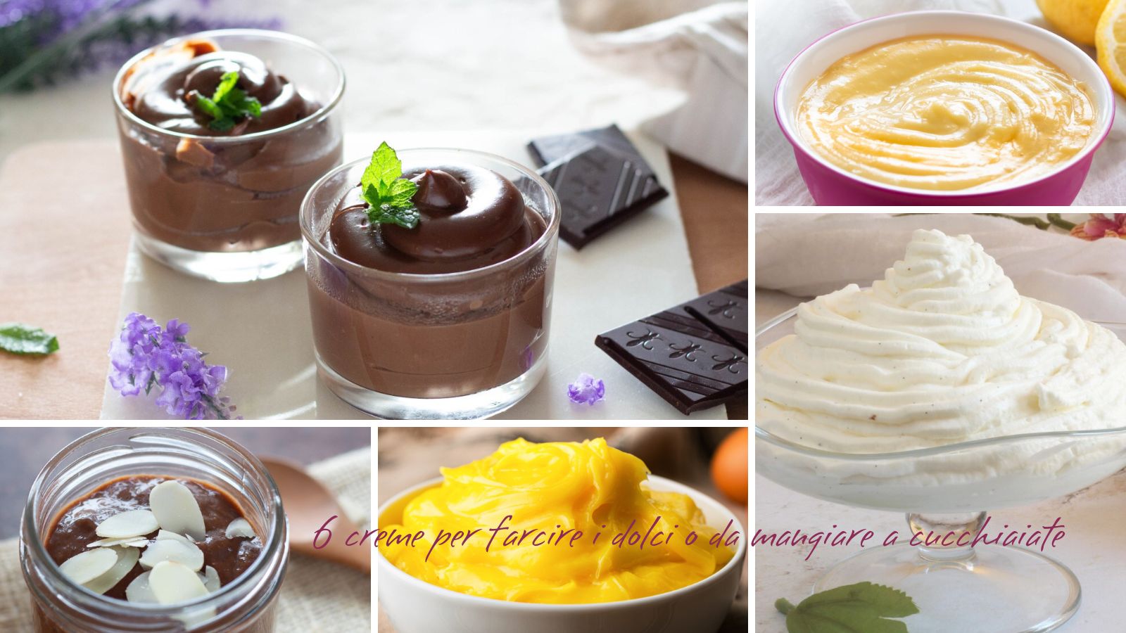 Creme per dolci: 6 ricette inimitabili per dessert irresistibili ...